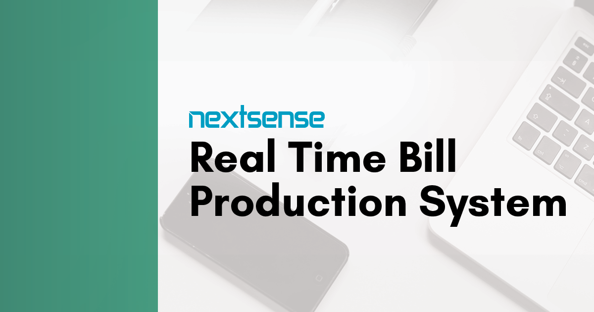 Nextsense Real Time Bill Production System